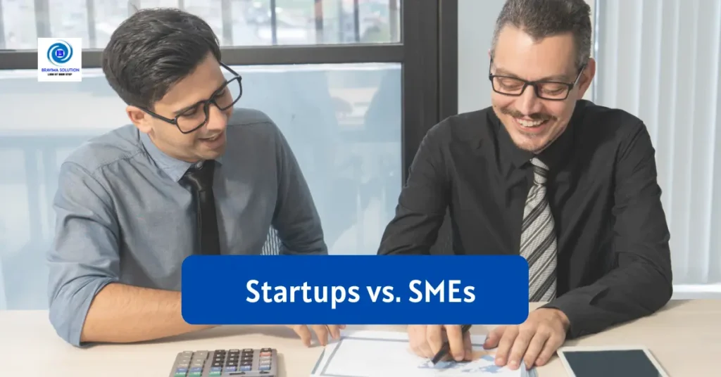 Startups vs. SMEs: Key Differences Explained for Indian Entrepreneurs